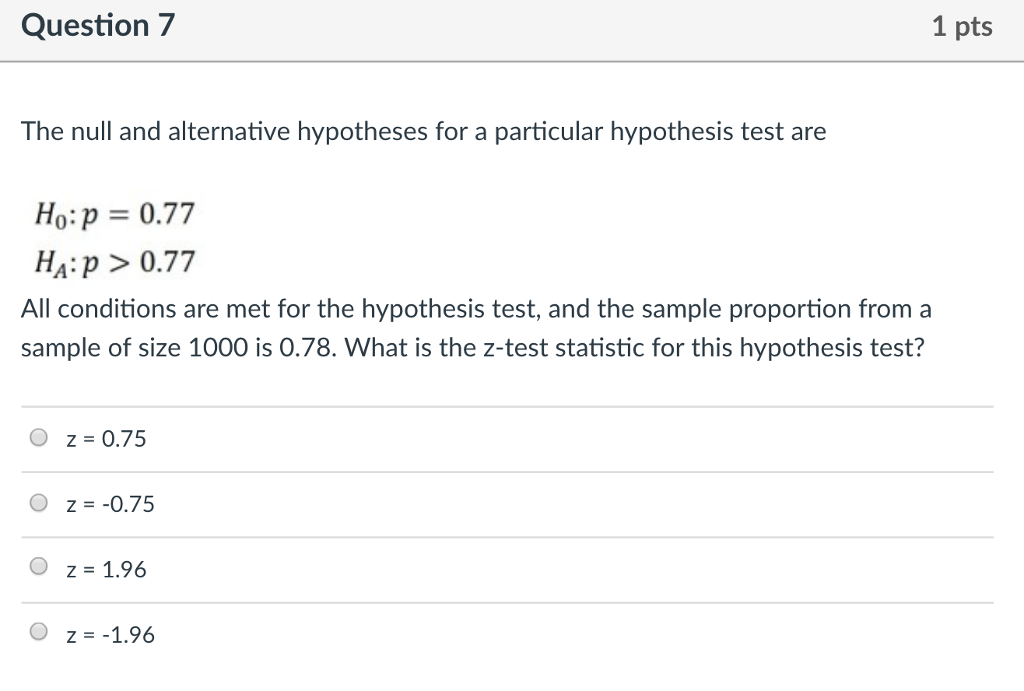 Solved Question7 1 pts The null and alternative hypotheses | Chegg.com