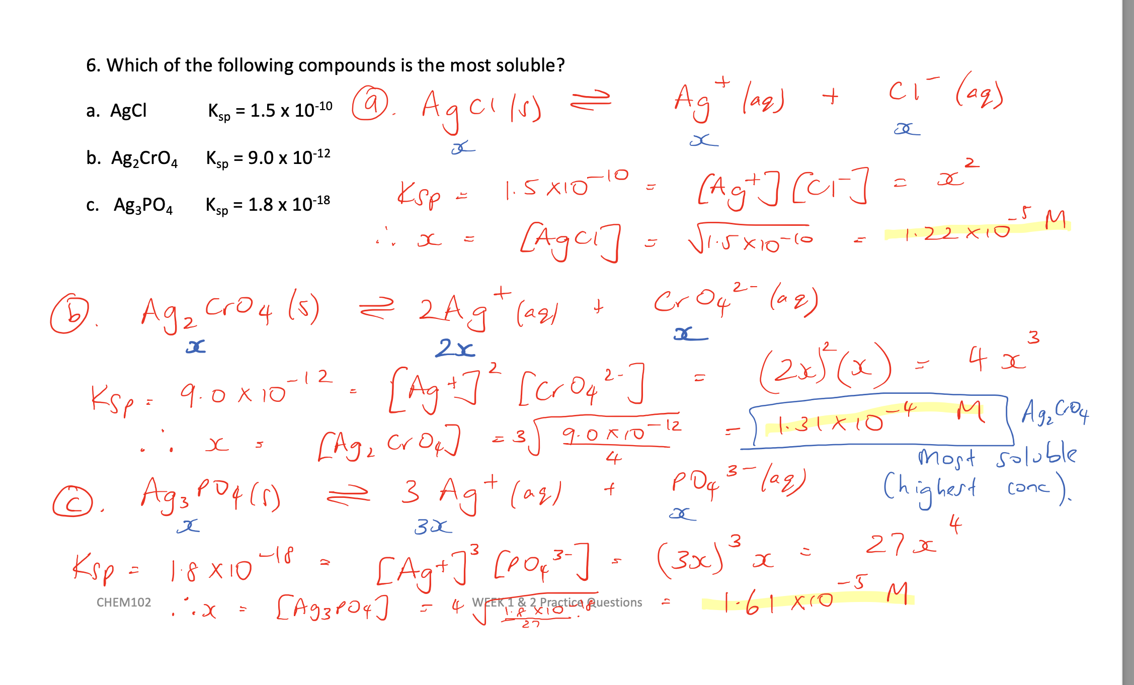Solved Im confused because I thought the most soluble | Chegg.com