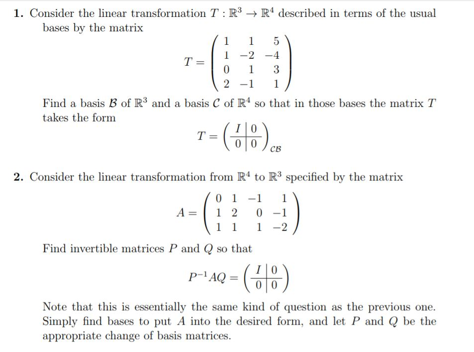 Solved I. Consider the linear transformation T : R3 → R4 | Chegg.com