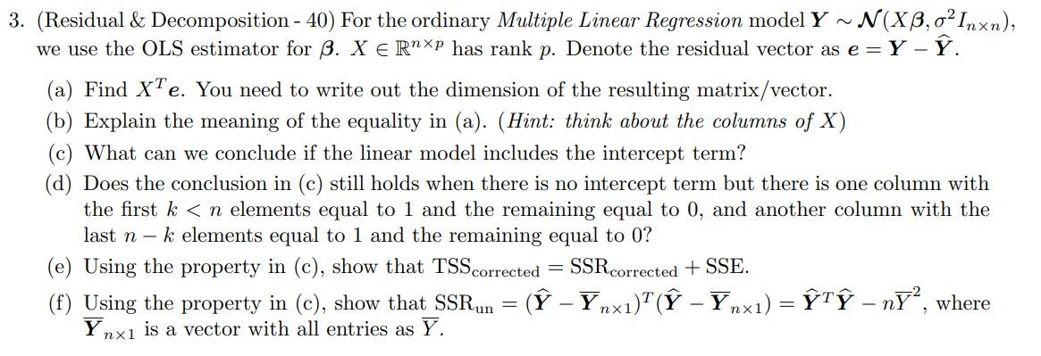 Solved 3. (Residual & Decomposition - 40) For the ordinary | Chegg.com