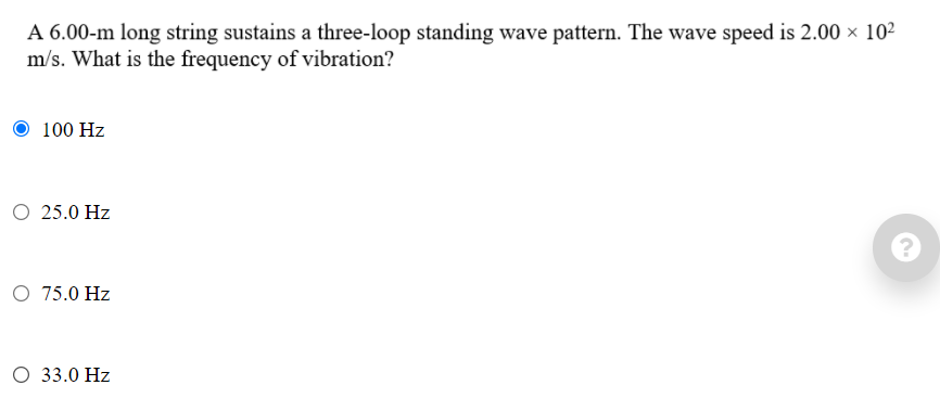 Solved A 6.00-m long string sustains a three-loop standing | Chegg.com