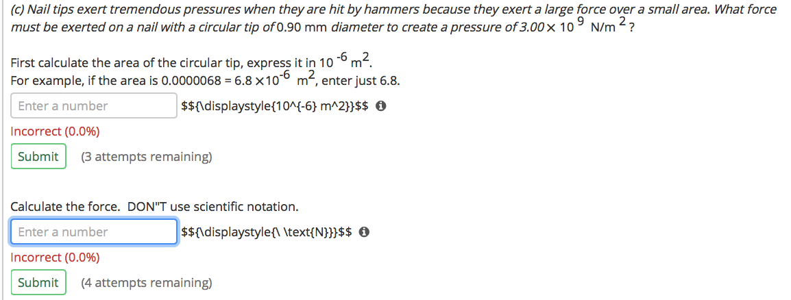 Solved (C) Nail tips exert tremendous pressures when they | Chegg.com