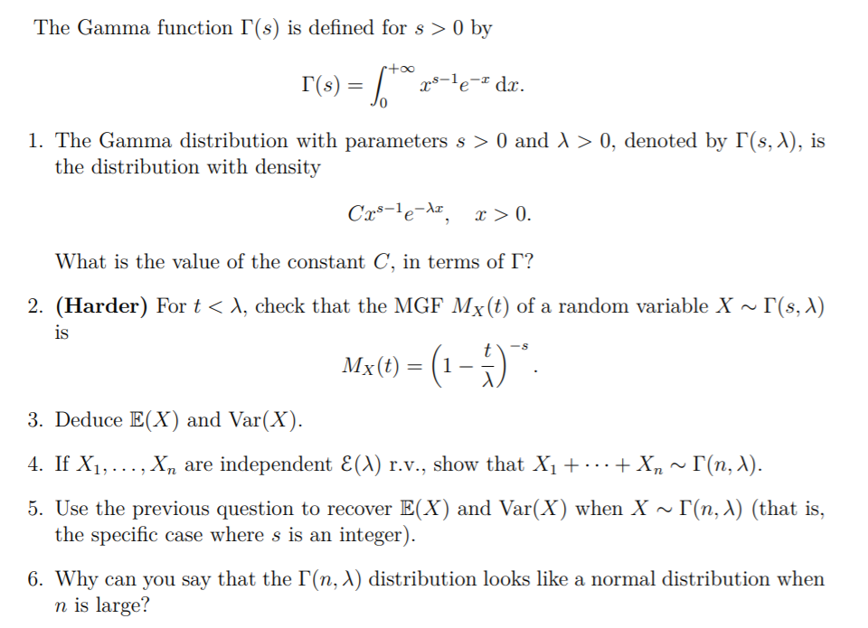 Solved The Gamma function r(s) is defined for s > 0 by T(s) | Chegg.com