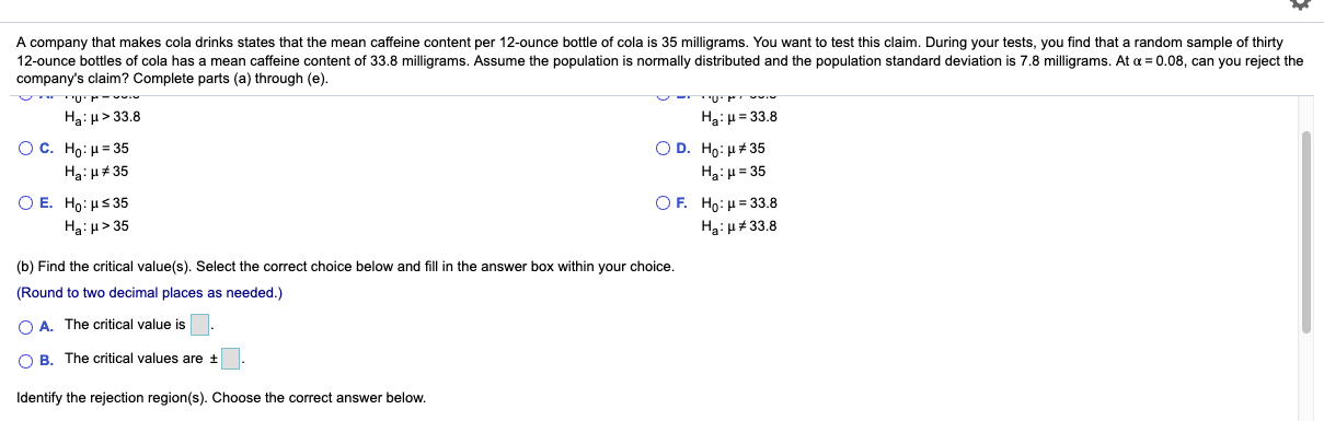 Solved Identify the rejection region(s). Choose the | Chegg.com