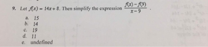 Solved Let f(x) = 14x + 8. Then simplify the expression f(x) | Chegg.com