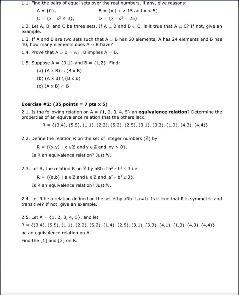 Solved Exercise #3: (24 pts = 6 pts x 4) 3.1. Let A = {1, 2, | Chegg.com Solved Exercise #3: (24 pts = 6 pts x 4) 3.1. Let A = {1, 2, | Chegg.com