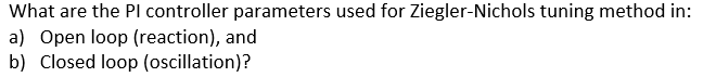 Solved What are the PI controller parameters used for | Chegg.com