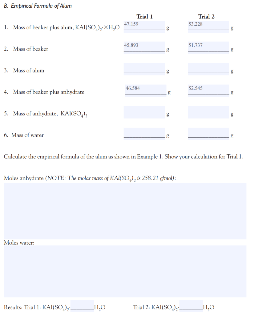 Solved B. Empirical Formula of Alum Trial 1 47.159 Trial 2 | Chegg.com