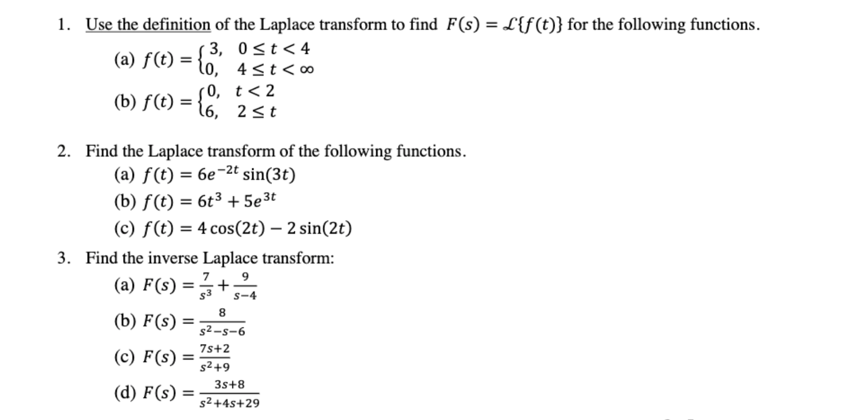 Solved 1. Use the definition of the Laplace transform to | Chegg.com