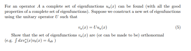 Solved For an operator A a complete set of eigenfunctions | Chegg.com