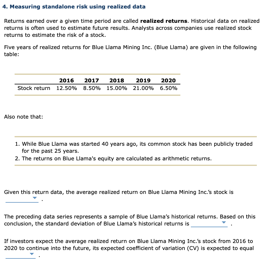 Solved 4. Measuring standalone risk using realized data | Chegg.com