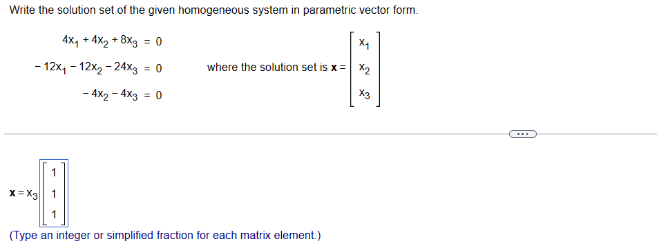 Solved Write the solution set of the given homogeneous | Chegg.com