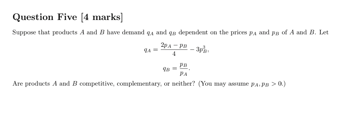 Solved Suppose That Products A And B Have Demand Qa And Qb 6333