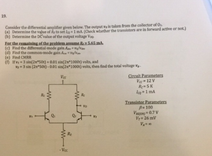 Solved 19 Consider the differential amplifier given below | Chegg.com