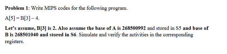 Problem 1: Write MIPS codes for the following | Chegg.com Problem 1: Write MIPS codes for the following | Chegg.com