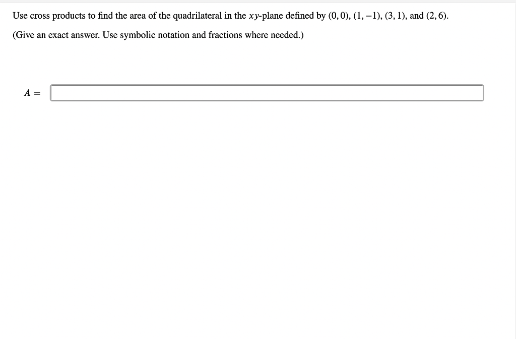 Solved Use cross products to find the area of the | Chegg.com
