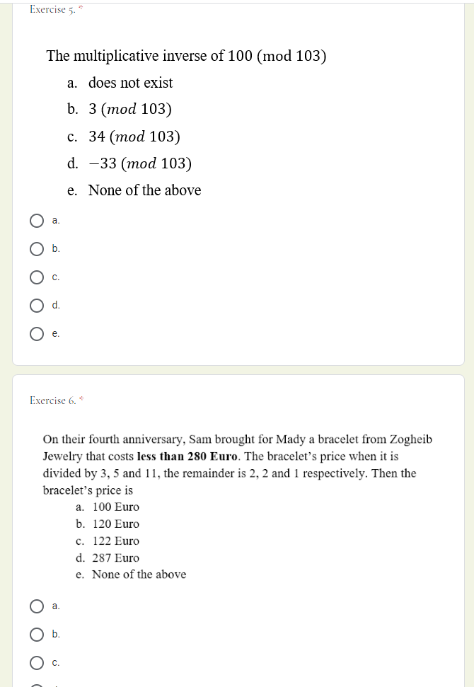 Solved Exercise 5. The multiplicative inverse of 100 (mod | Chegg.com