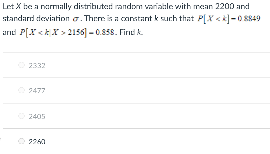 Solved Let X be a normally distributed random variable with | Chegg.com