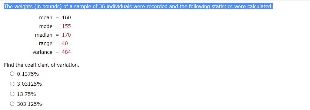 Solved The weights (in pounds) of a sample of 36 individuals | Chegg.com