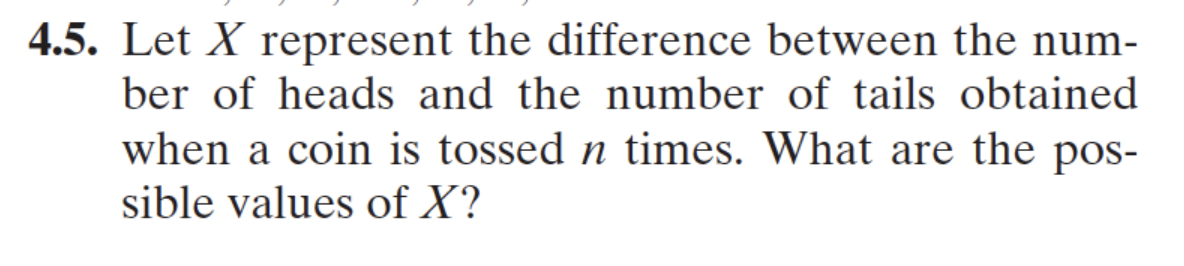 Solved 4.5. Let X represent the difference between the num- | Chegg.com