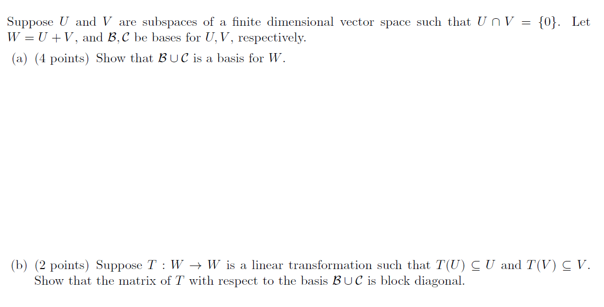 Solved Suppose U and V are subspaces of a finite dimensional | Chegg.com