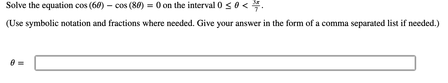 Solved Solve the equation cos (60) - cos (80) = 0 on the | Chegg.com