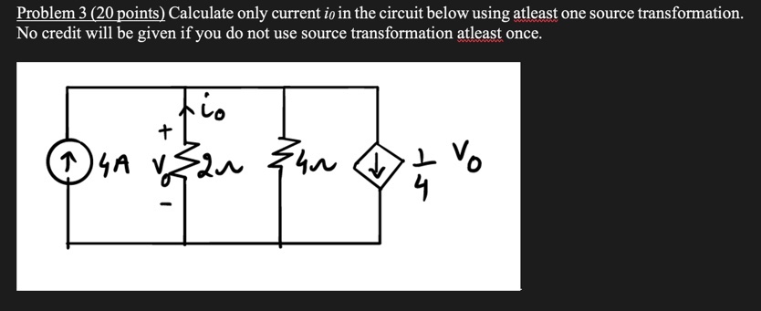Solved Problem 3 ( 20 points) Calculate only current i0 in | Chegg.com