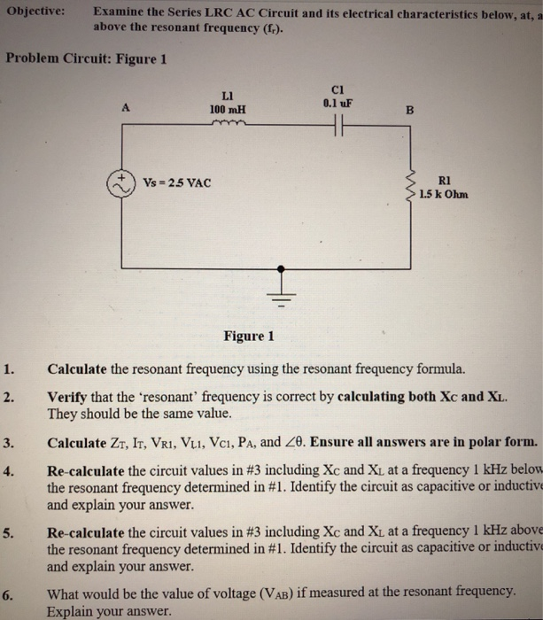 Solved Examine the Series LRC AC Circuit and its electrical | Chegg.com
