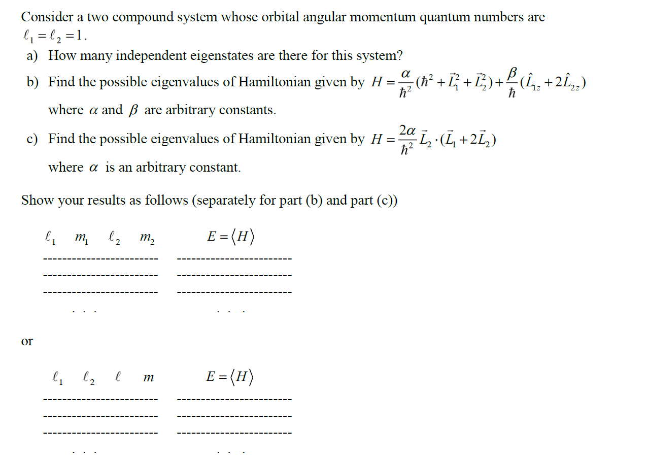 Solved Consider a two compound system whose orbital angular | Chegg.com