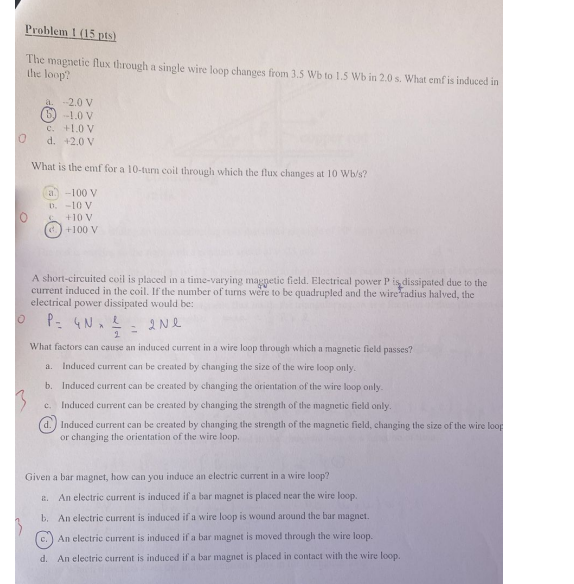 Solved The magnetic flux through a single wire loop changes | Chegg.com