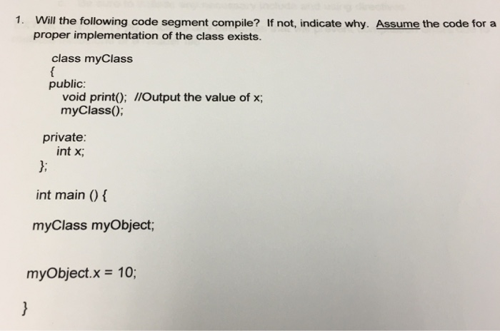 Solved Will the following code segment compile? If not, | Chegg.com