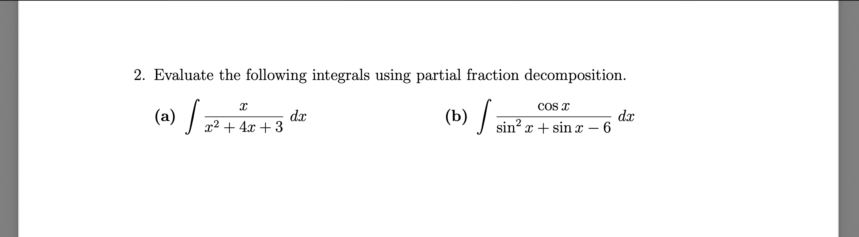 Solved 2. Evaluate the following integrals using partial | Chegg.com