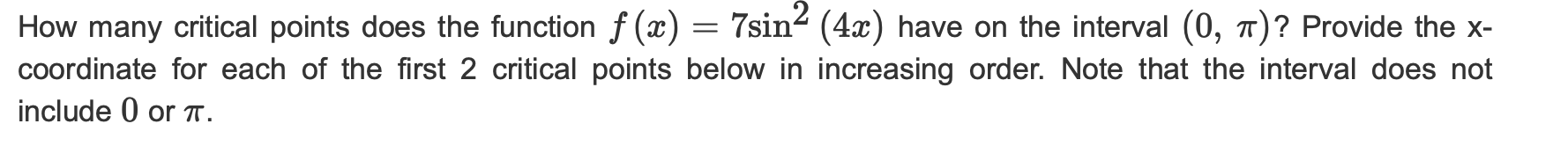 Solved How many critical points does the function | Chegg.com