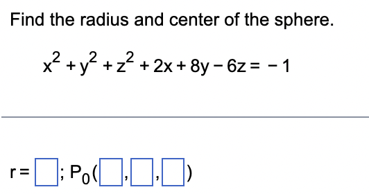 Solved Find the radius and center of the | Chegg.com
