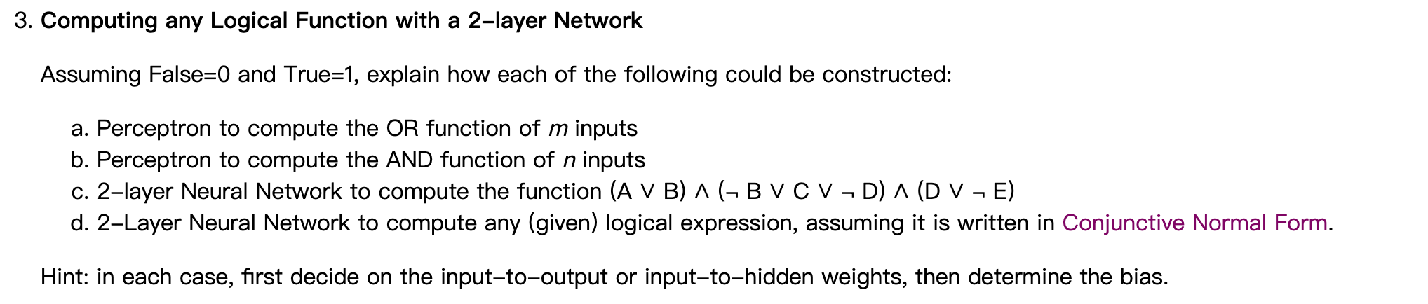 Solved 3. Computing any Logical Function with a 2-layer | Chegg.com