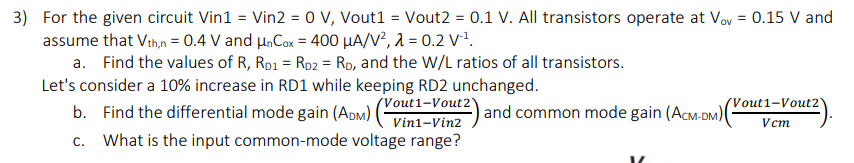 Solved 3) For the given circuit Vin1=Vin2=0 V, Vout1 = Vout2 | Chegg.com