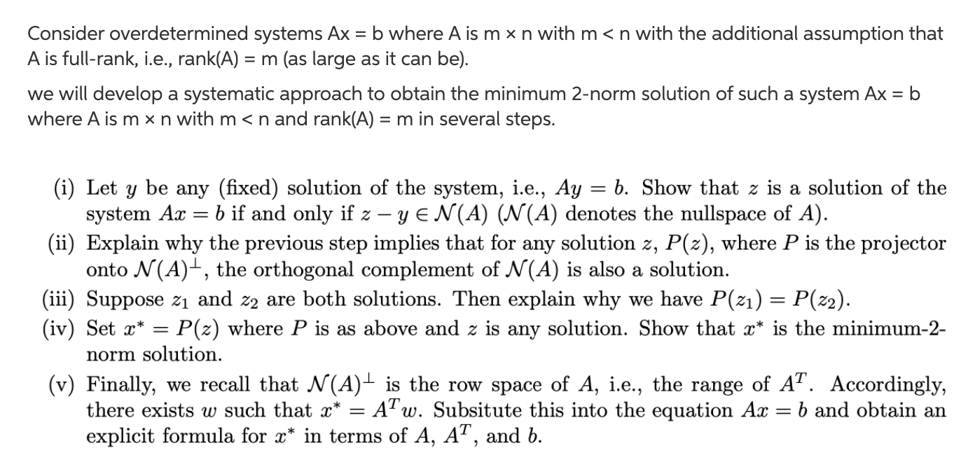 Solved Consider overdetermined systems Ax = b where A is mxn | Chegg.com