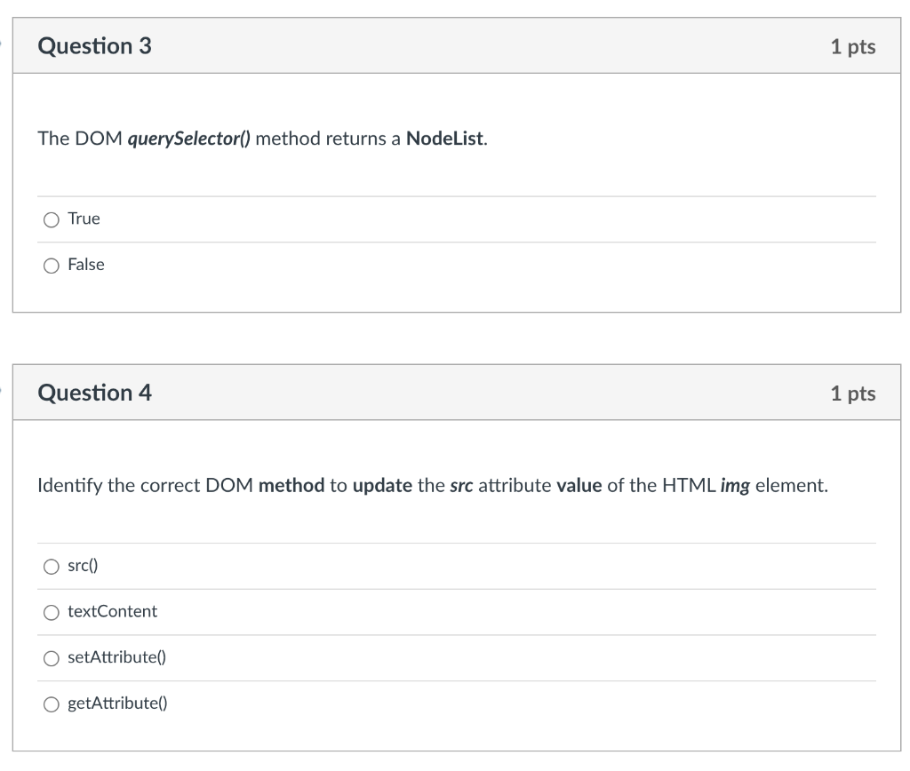 Solved The DOM querySelector() method returns a NodeList. | Chegg.com Solved The DOM querySelector() method returns a NodeList. | Chegg.com