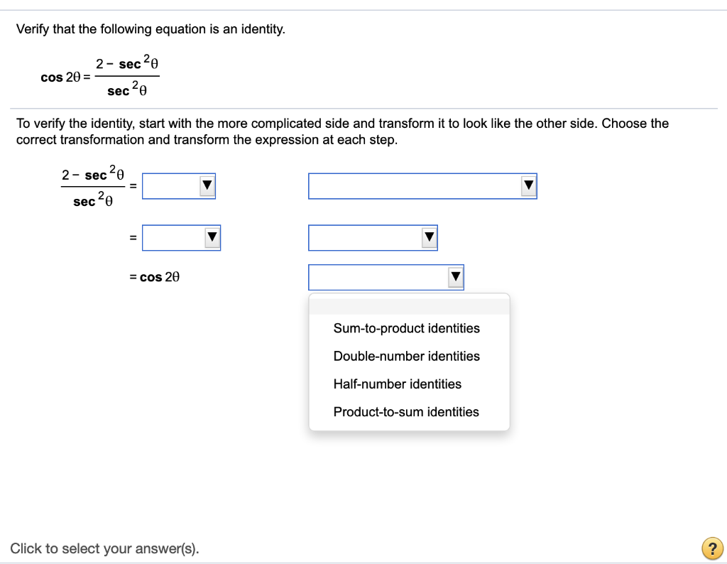 Solved Verify that the following equation is an identity. | Chegg.com Solved Verify that the following equation is an identity. | Chegg.com