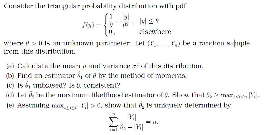 Solved = Consider the triangular probability distribution | Chegg.com