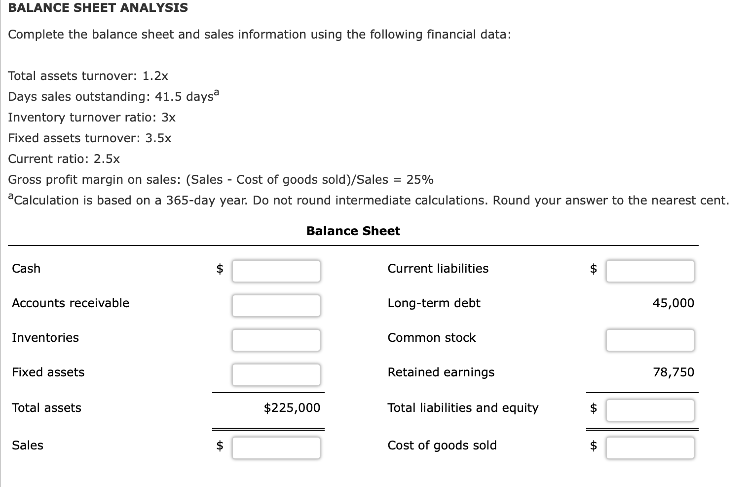 Solved BALANCE SHEET ANALYSIS Complete the balance sheet and | Chegg.com