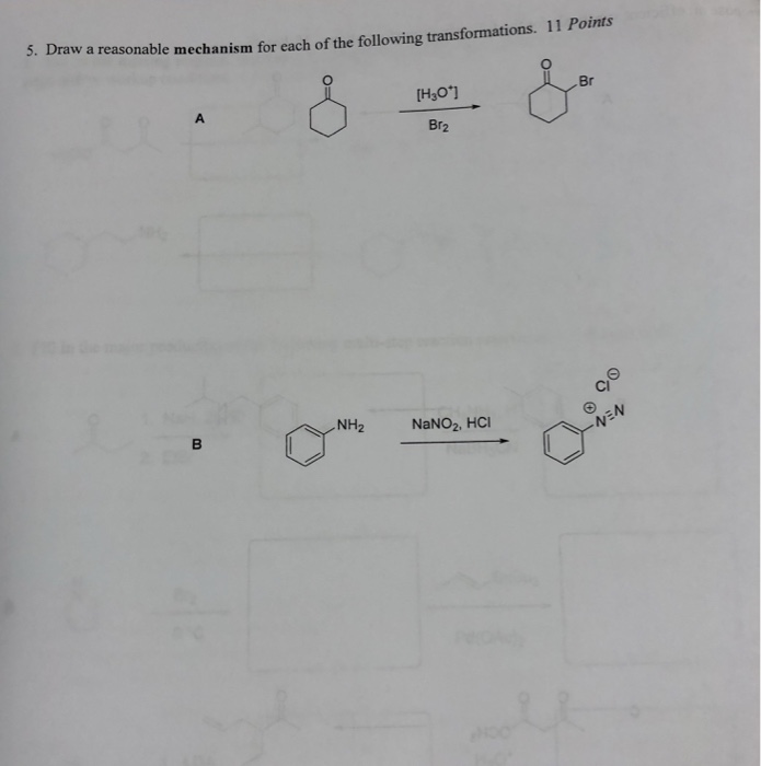 Solved 5. Draw a reasonable mechanism for each of the | Chegg.com