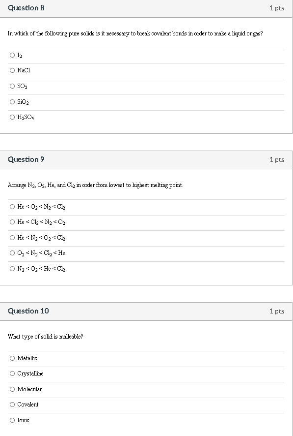 Solved Question 8 1 pts In which of the following pure | Chegg.com