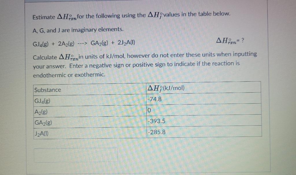 Solved Estimate AH:n for the following using the AH values | Chegg.com