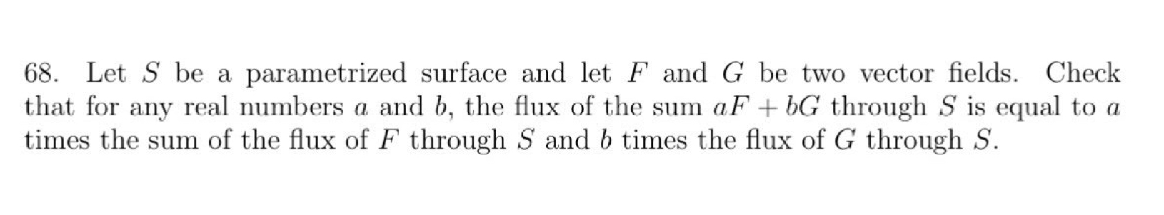 Solved Let S ﻿be a parametrized surface and let F ﻿and G ﻿be | Chegg.com