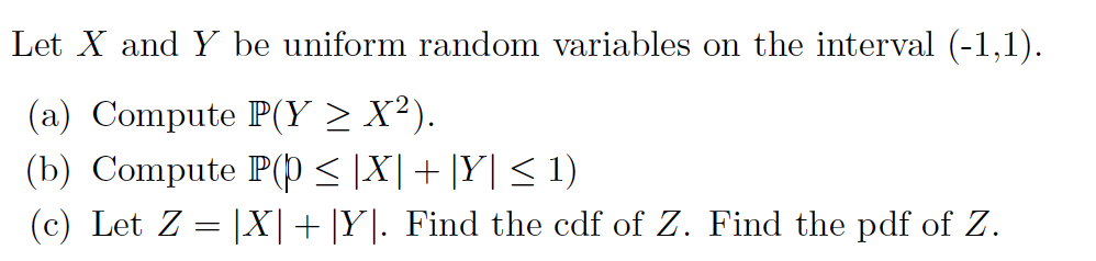 Solved Let X and Y be uniform random variables on the | Chegg.com