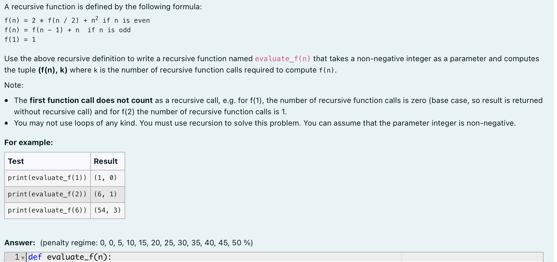 Solved A recursive function is defined by the following | Chegg.com