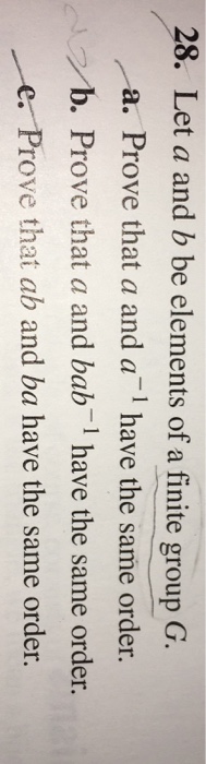 Solved Let A And B Be Elements Of A Finite Group G A 