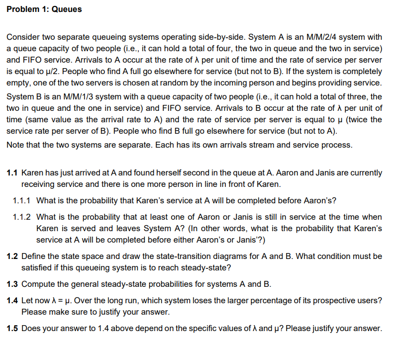 Solved Consider two separate queueing systems operating | Chegg.com