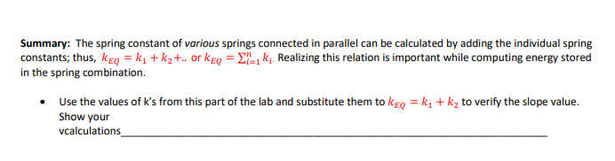 Solved This problem is the constant of two springs parallel | Chegg.com